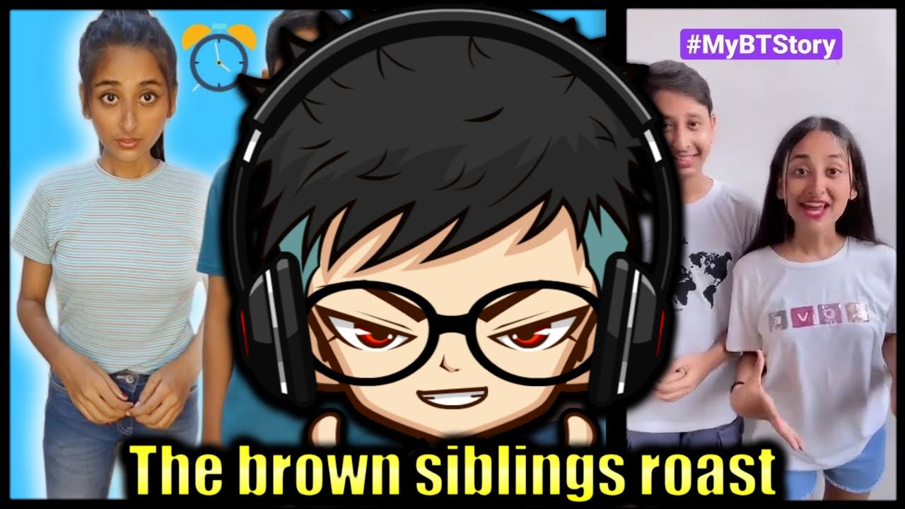 The Brown Sibling Roast Shorts Roast Youtube