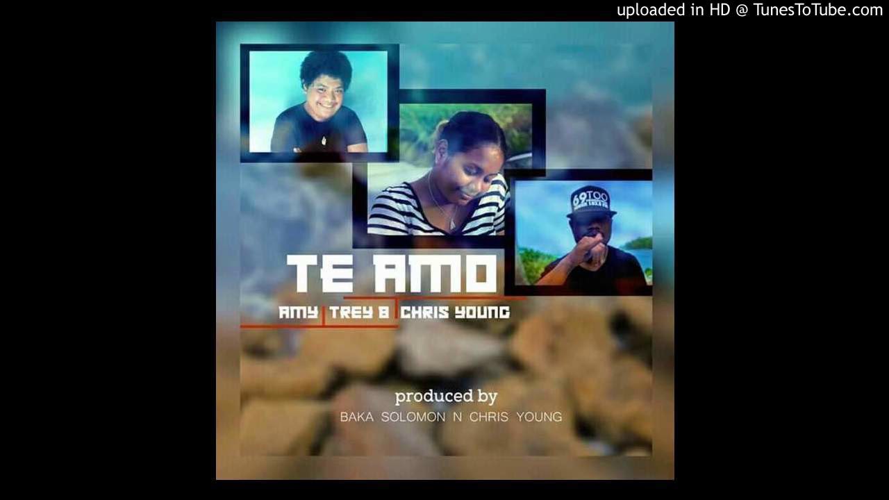 TE AMO - Amy ft Treyb & Chris Young (Prod. Baka Solomon &Chris Young ...