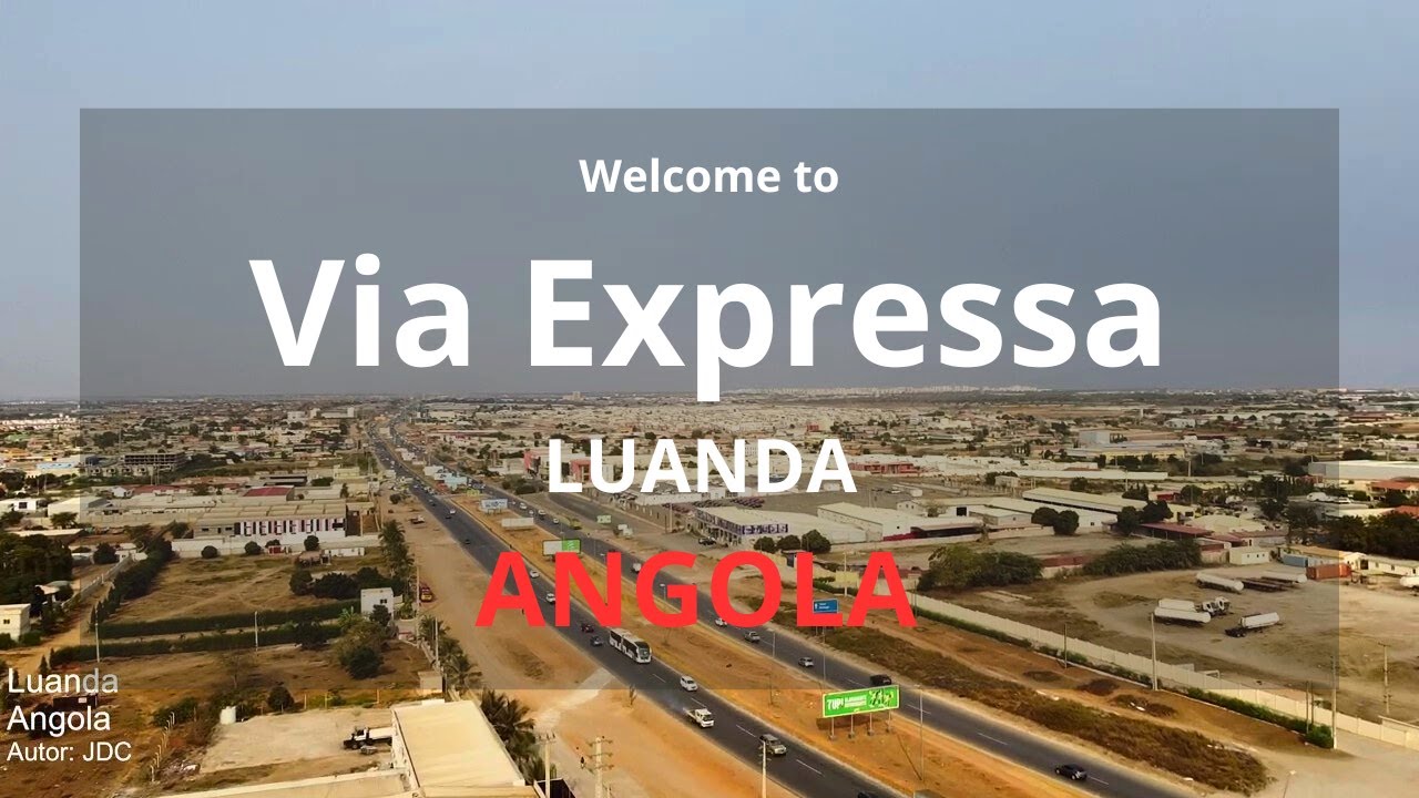 Via Expressa Fidel Castro, Luanda, Angola - Angola Virtual Tour Vlog ...