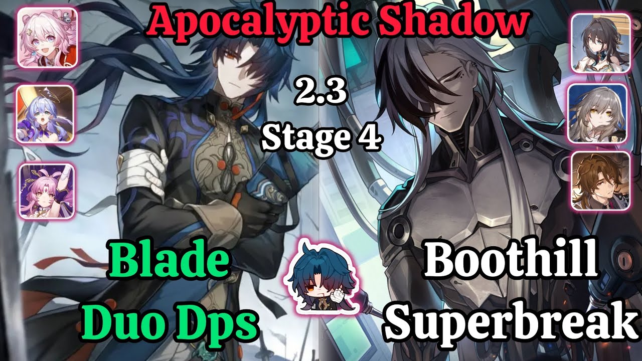 E0S0 Blade Duo Dps & E0S0 Boothill Superbreak Apocalyptic Shadow stage ...