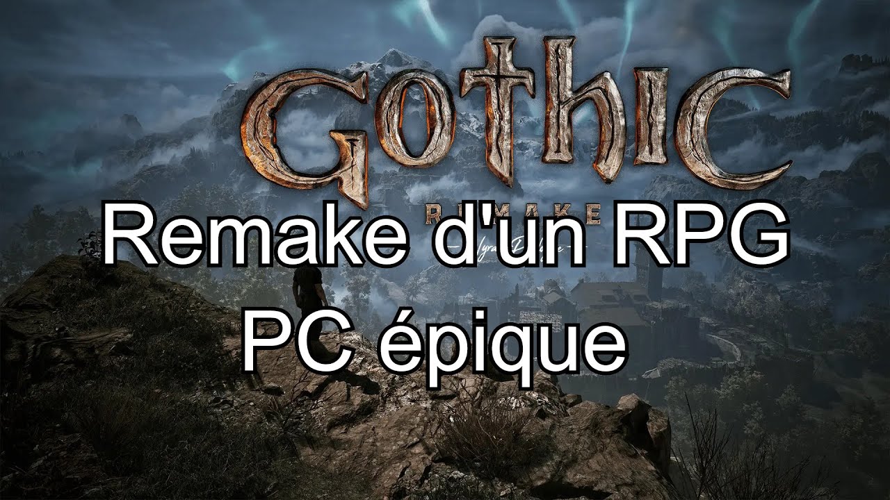 Gothic 1 Remake (démo) - YouTube