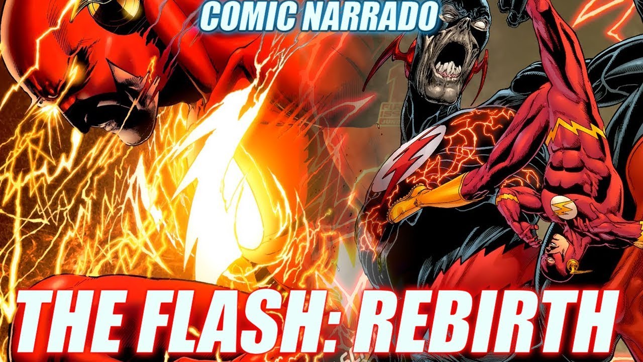 The Flash: Rebirth - EL REGRESO DE BARRY ALLEN - Comic Narrado (Parte 1 ...