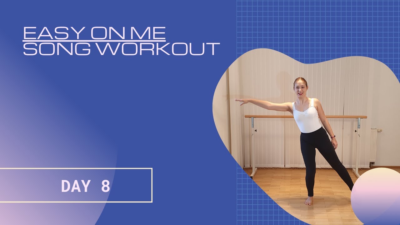 DANCE WORKOUT to EASY ON ME by Adele || GET FIT - Day 8 - YouTube