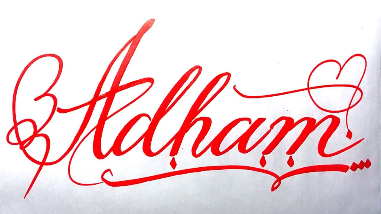 Adham Name Signature Calligraphy Status | #moderncalligraphy #cursive # ...