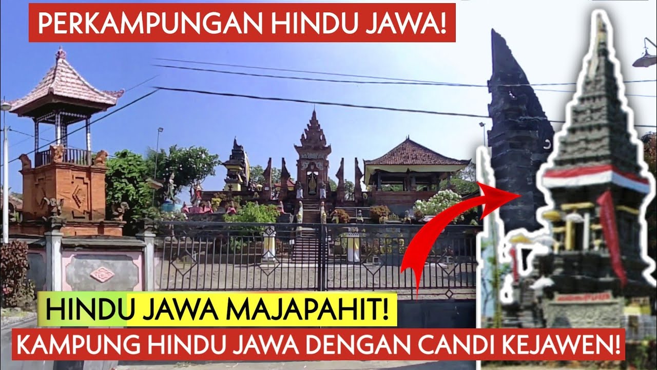 Candi Hindu Jawa!Kampung Hindu Jawa yg Memiliki Candi Untuk Acara Adat ...