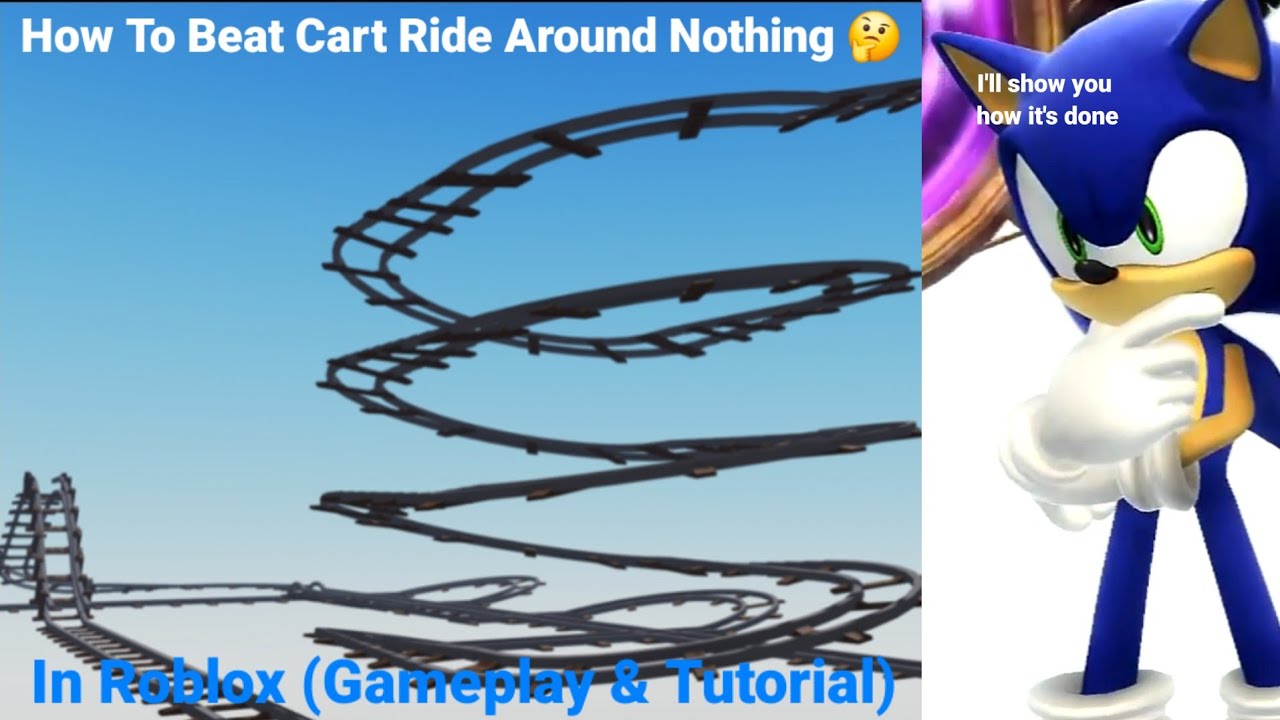 How To Beat Cart Ride Around Nothing In Roblox, Gameplay & Tutorial ...