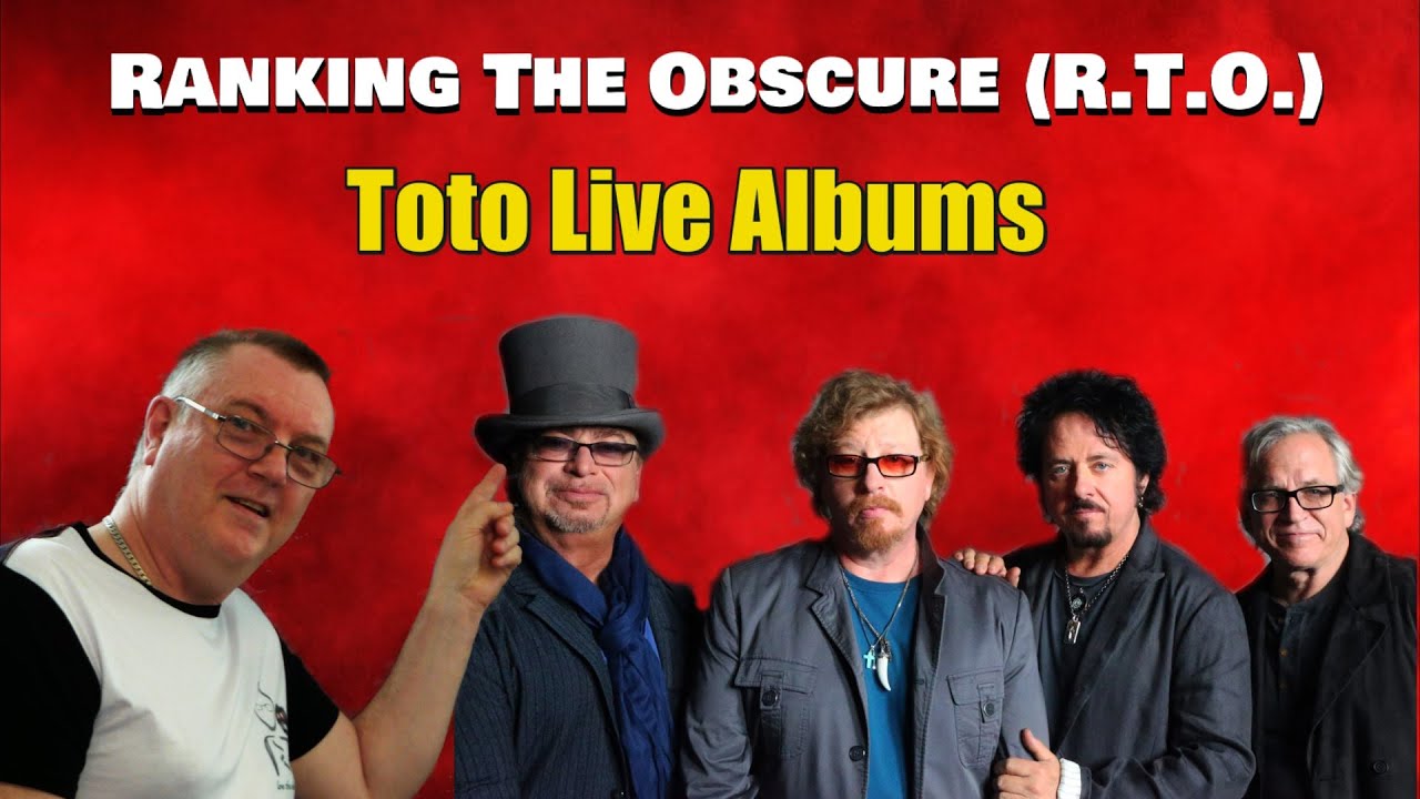 Toto Live Album Ranking - YouTube