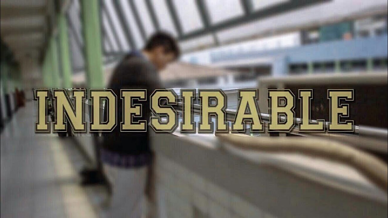 INDESIRABLE | SHORT MOVIE | SMA KEMURNIAN II 2018 - YouTube