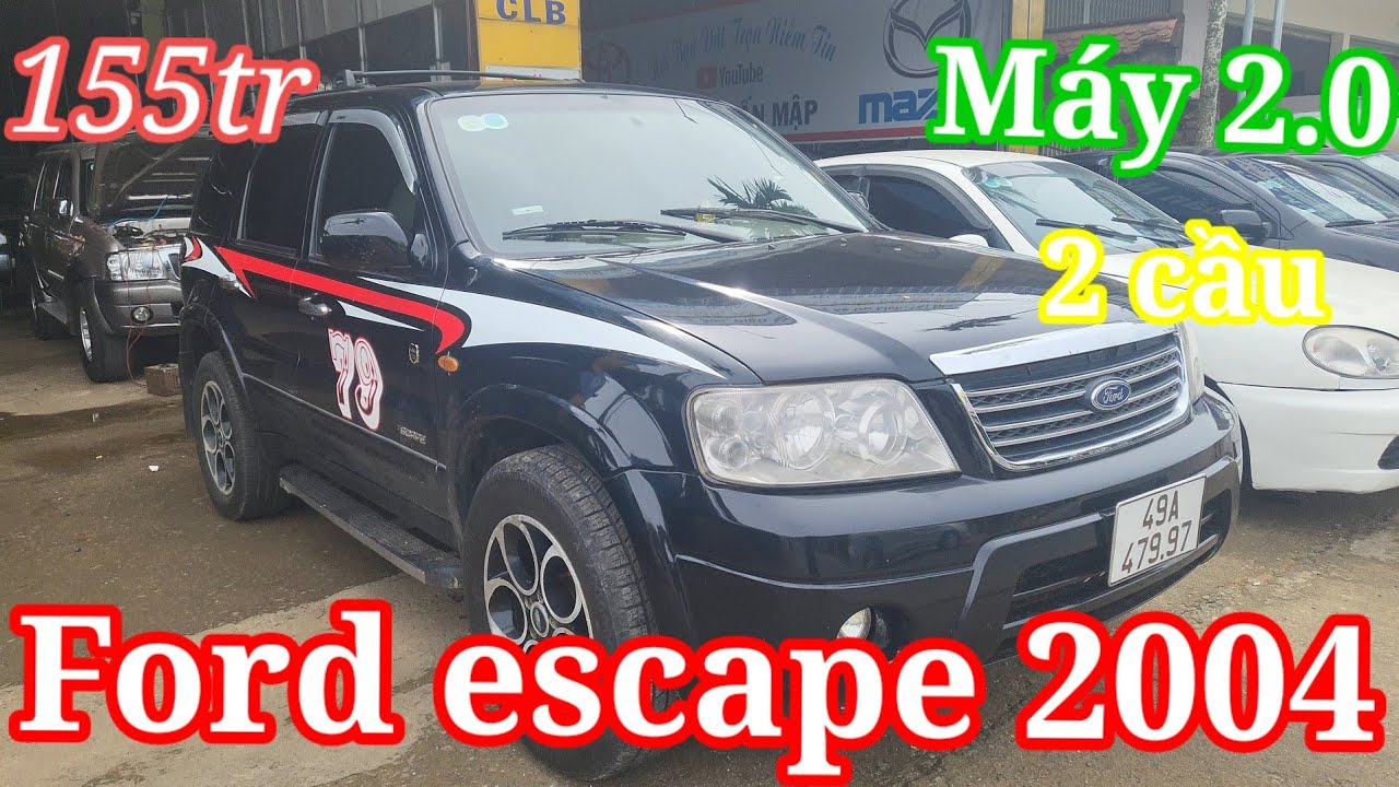 Ford escape 2004 số sàn 2 cầu máy 2.0 alo 0918252930 ...