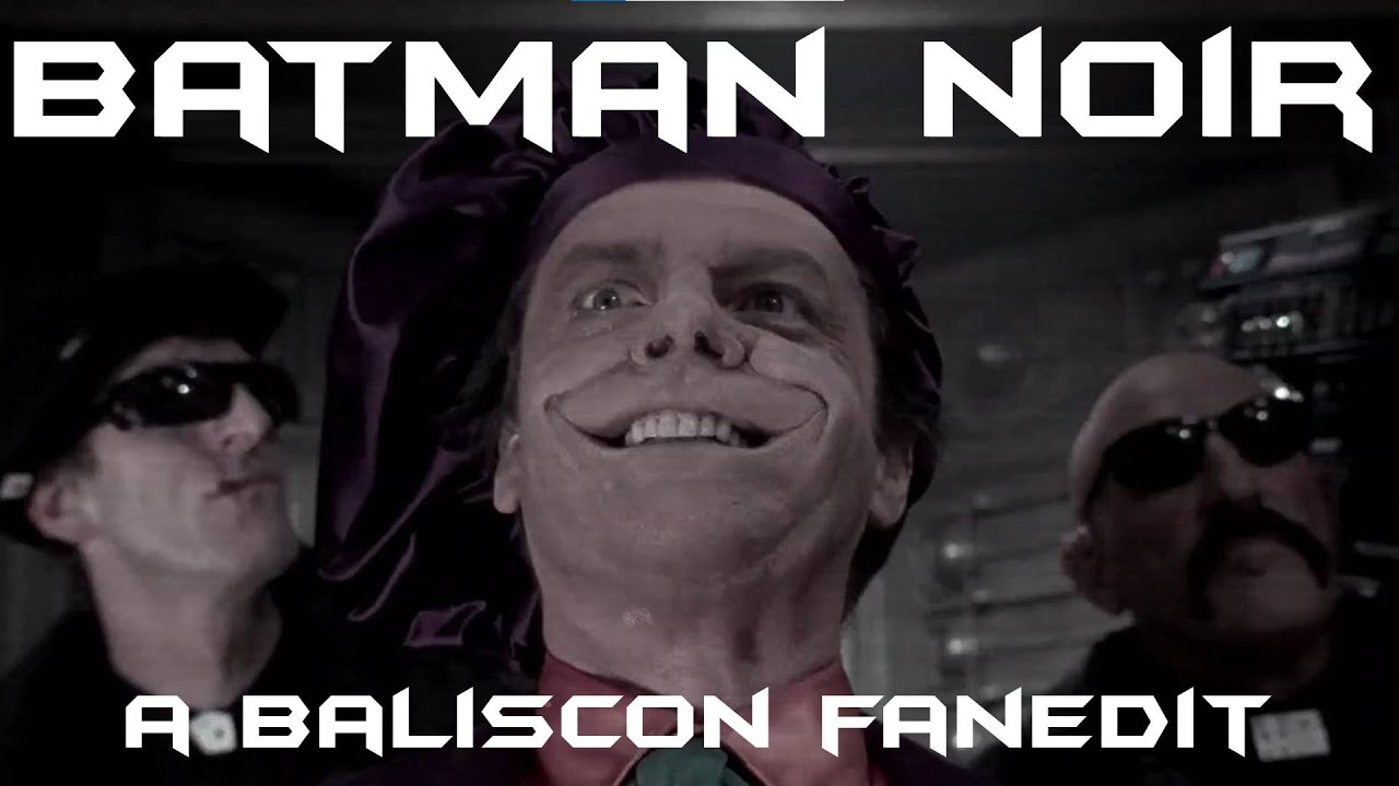 Batman Noir Cut by Baliscon - Test Clip - YouTube