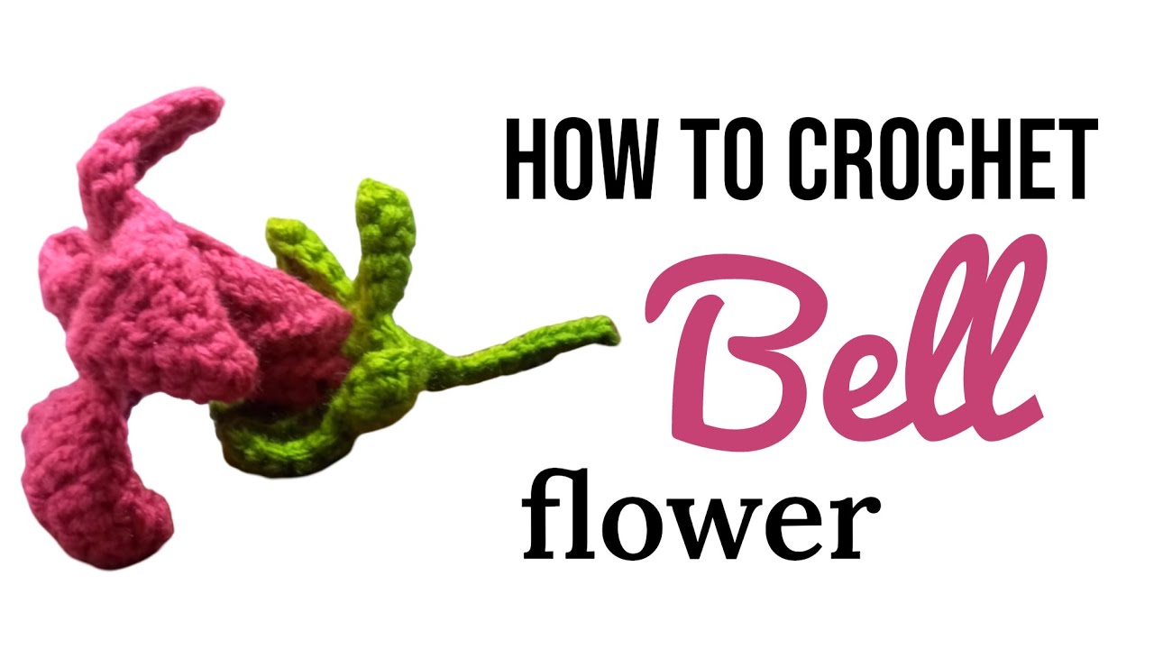 How to beautiful Crochet Bell Flower | Crochet Flowers - YouTube