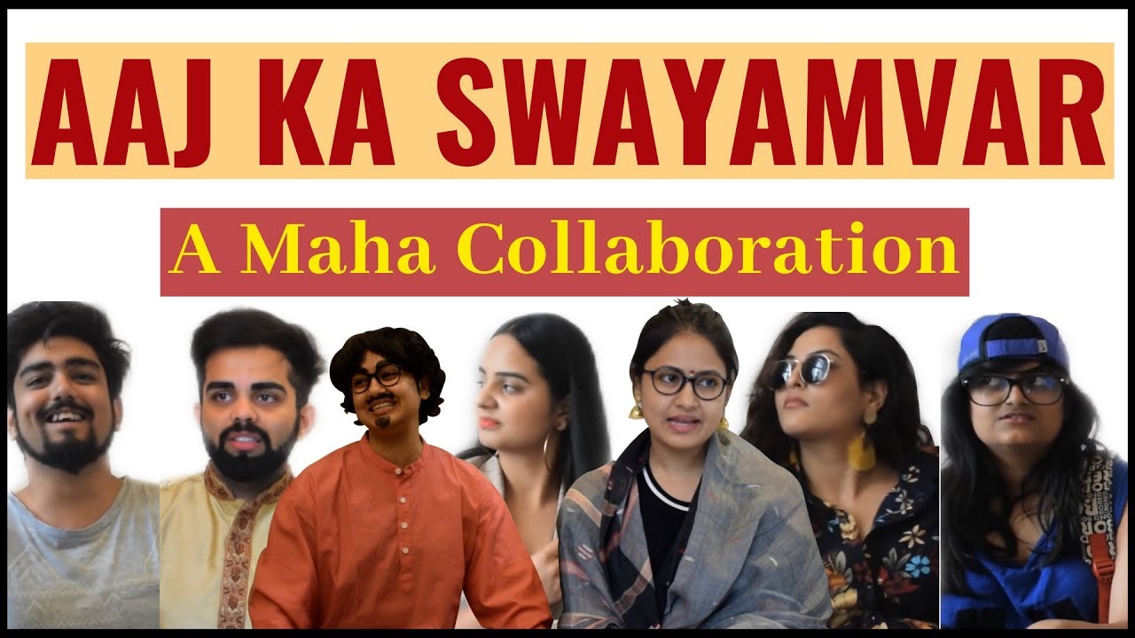 Aaj Ka SwayamVar | Maha Collab ft. The Rajat Code,Yippikay, Style me up with Sakshi | Captain ...
