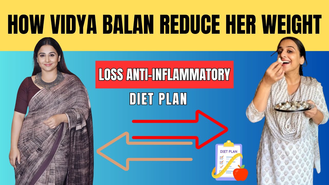 Vidya Balan's Approach to Weight loss | How vidya balan reduced her ...