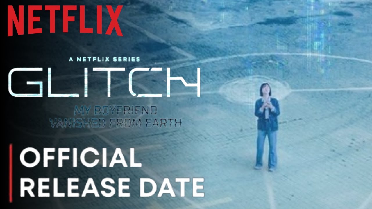 GLITCH KOREAN DRAMA | Official Trailer | Netflix | Jeon Yeo-bin ...