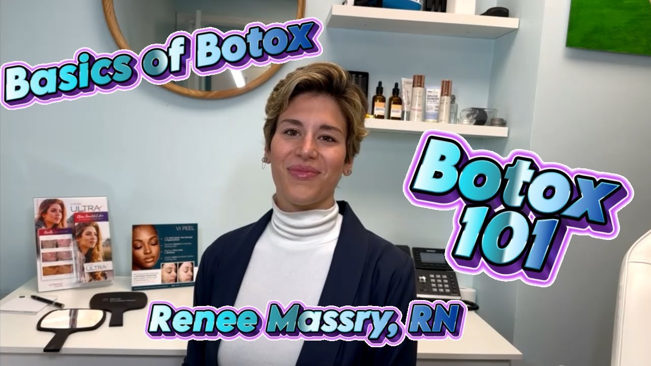 Basics of Botox w/ Nurse Renee Massry, RN BitesAndBotox - YouTube