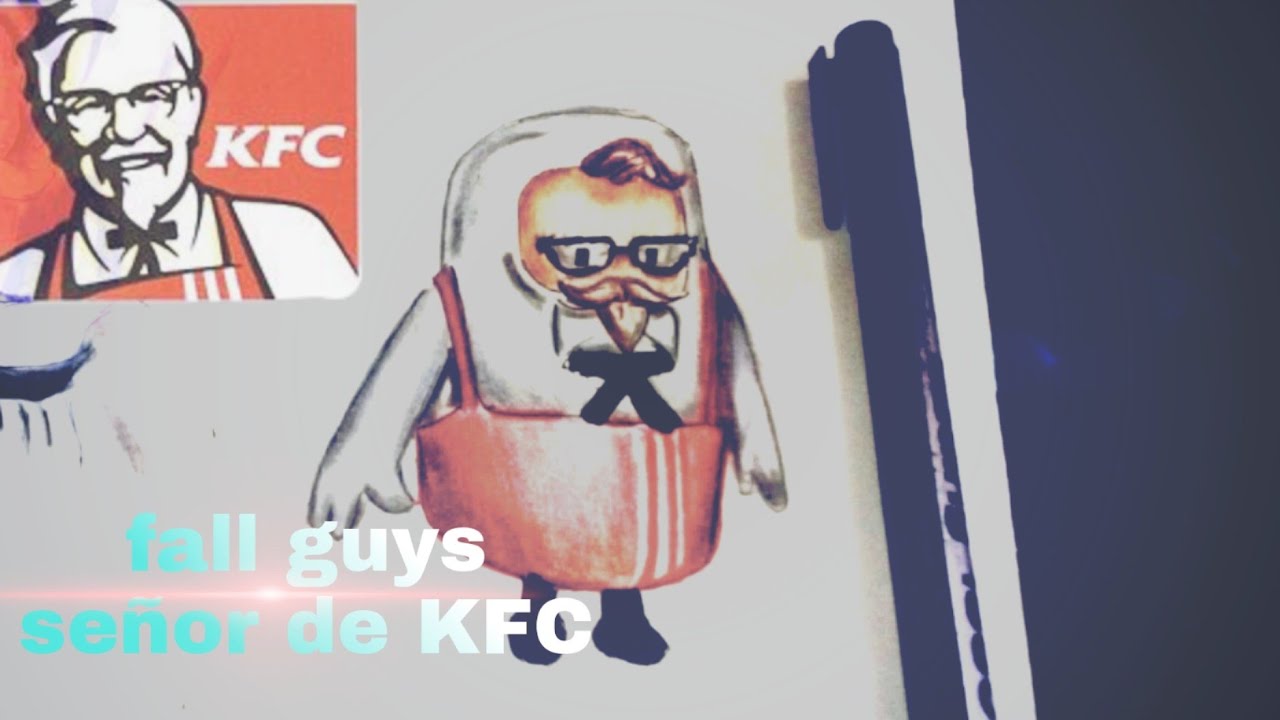 dibujando a el señor de KFC ( fall guys ) - YouTube