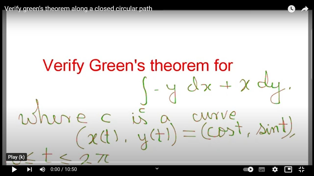 Verify green's theorem along a closed circular path - YouTube
