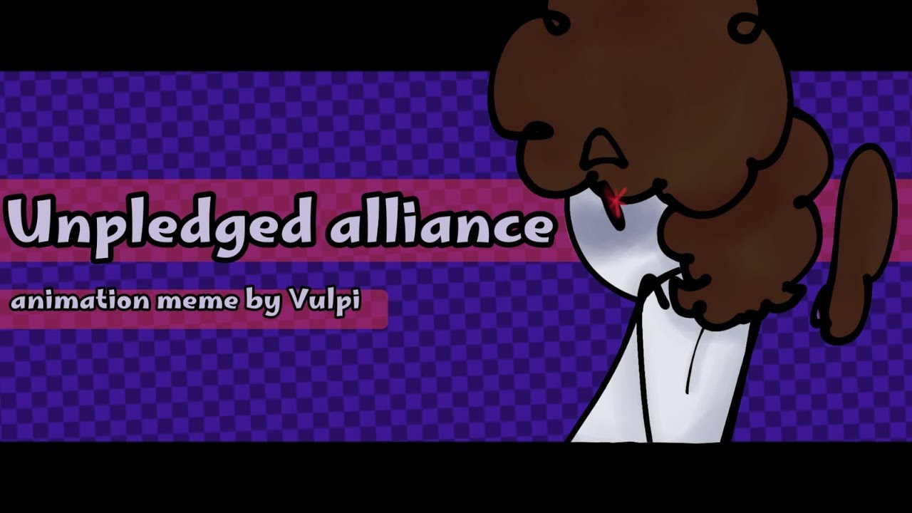Unpledged alliance /animation meme/ (FLASHING LIGHTS) - YouTube