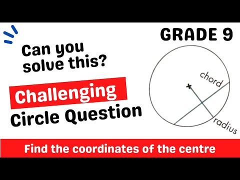 Hard GCSE Maths Grade 9 Circle Question 🔵 Find the Centre of Circle ...