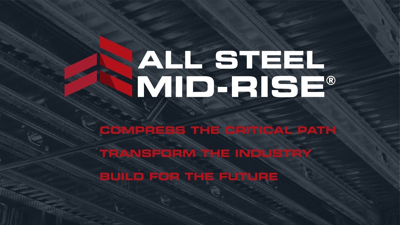 All Steel Mid-Rise // Build for the Future - YouTube