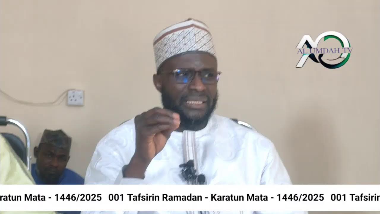 001 Tafsirin Ramadan - Karatun Mata - 1446/2025 - YouTube