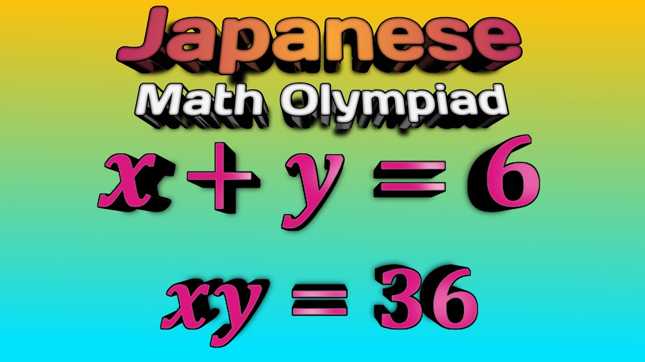 Japanese Nice Math Olympiad Problem Solve YouTube