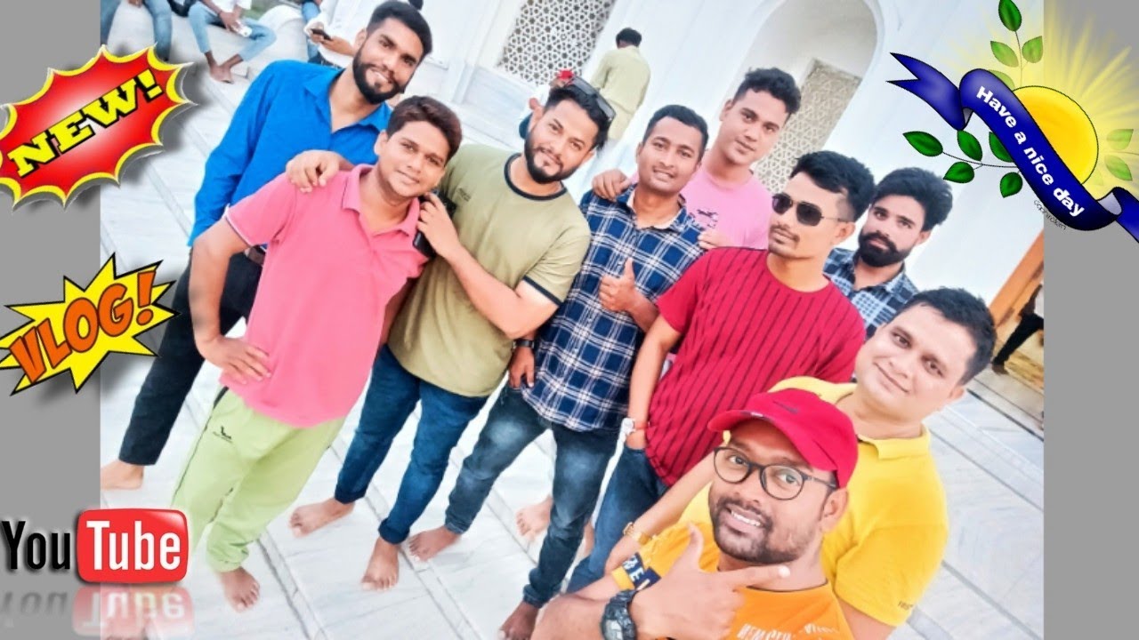 Have Fun With Friends New Vlog Party Time axomvlog tajmahal have-fun-with-friends-new-vlog-party-time-axomvlog-tajmahal
