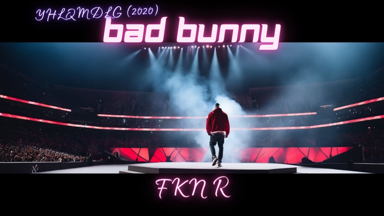 Bad Bunny - P FKN R - YHLQMDLG (2020) - YouTube