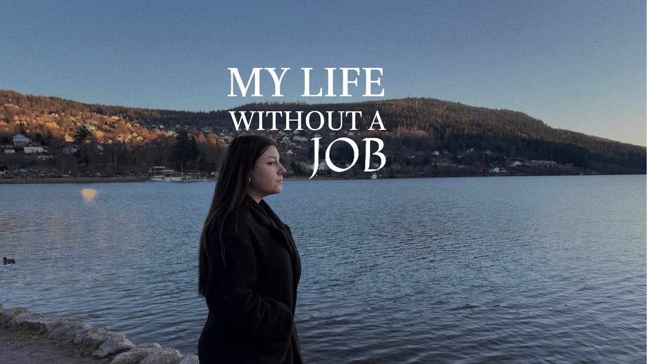 My life without a job - YouTube