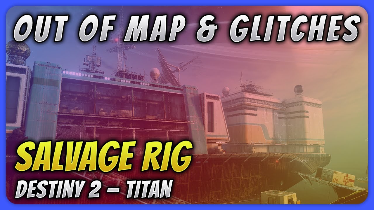 Destiny 2 OOB — Salvage Rig (The Descent) - YouTube