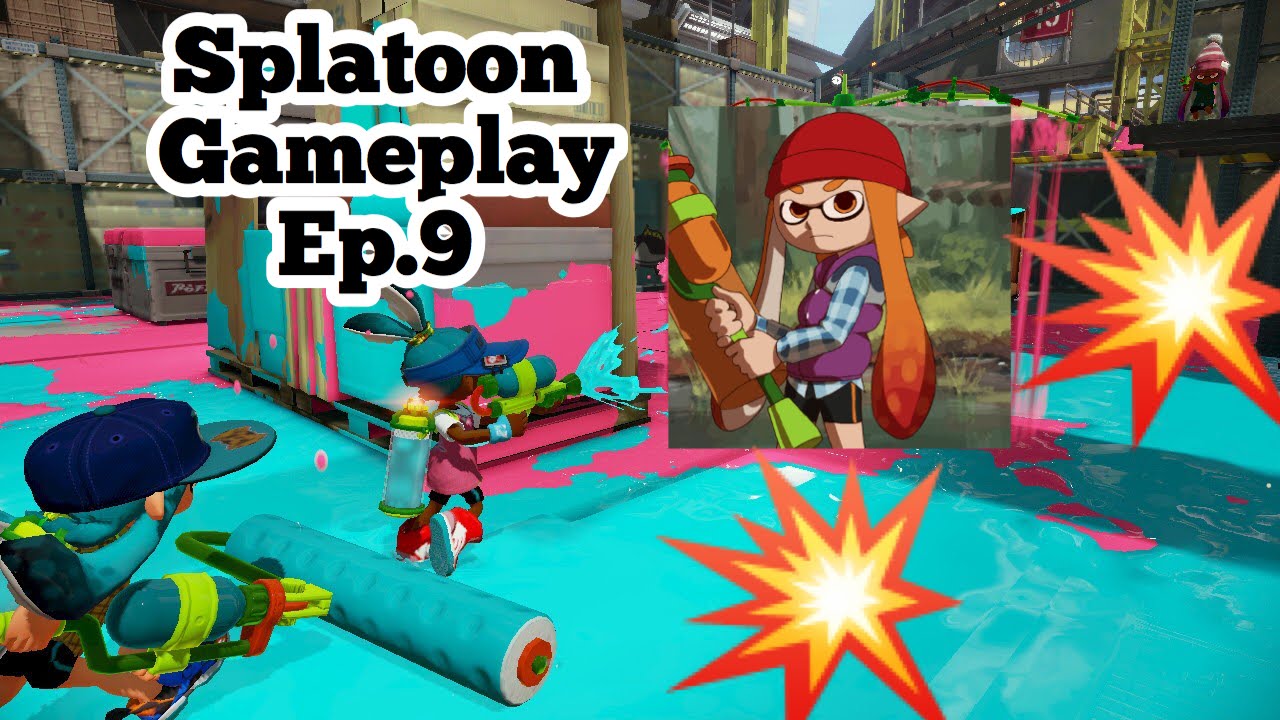 MESSING AROUND-Splatoon Gameplay Ep.9 - YouTube