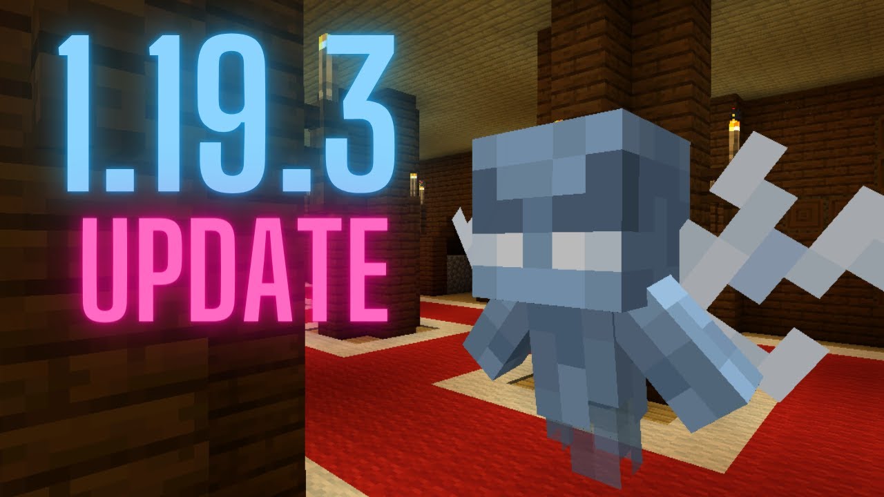 Best Changes in The 1.19.3 Update! | Minecraft - YouTube