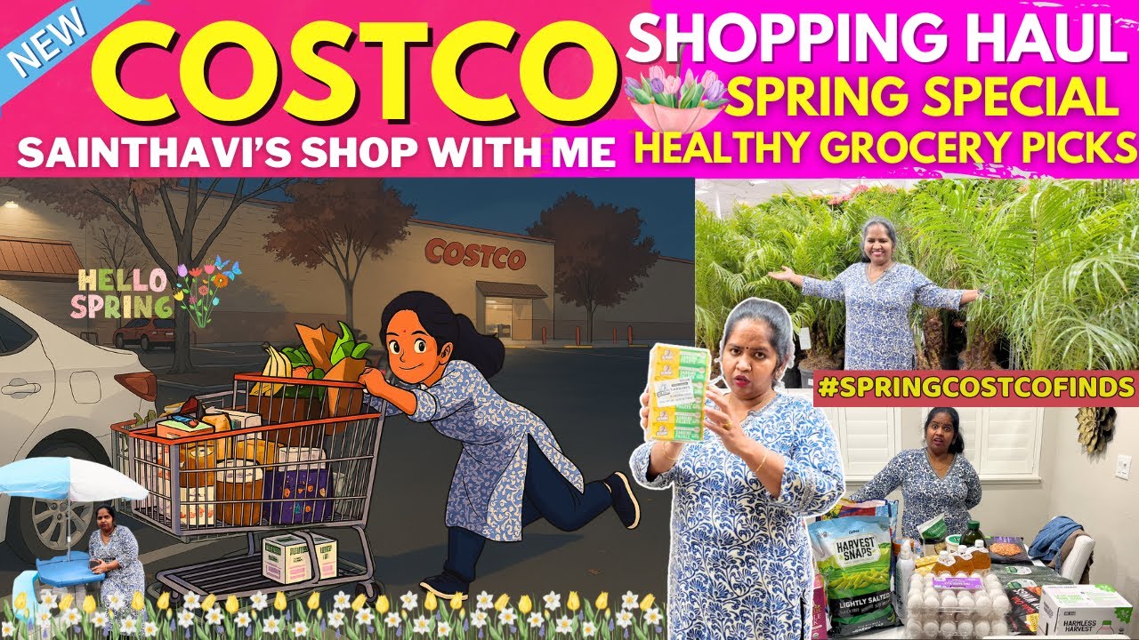 Costco Shopping & Haul Spring Special | Tips for Indian Food Lovers ...