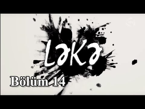 Ləkə (14-cü bölüm)