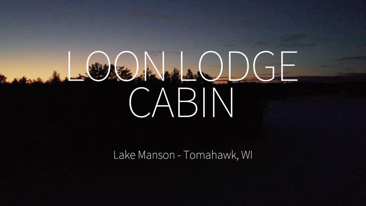 Loon Bay Lodge Cabin - YouTube