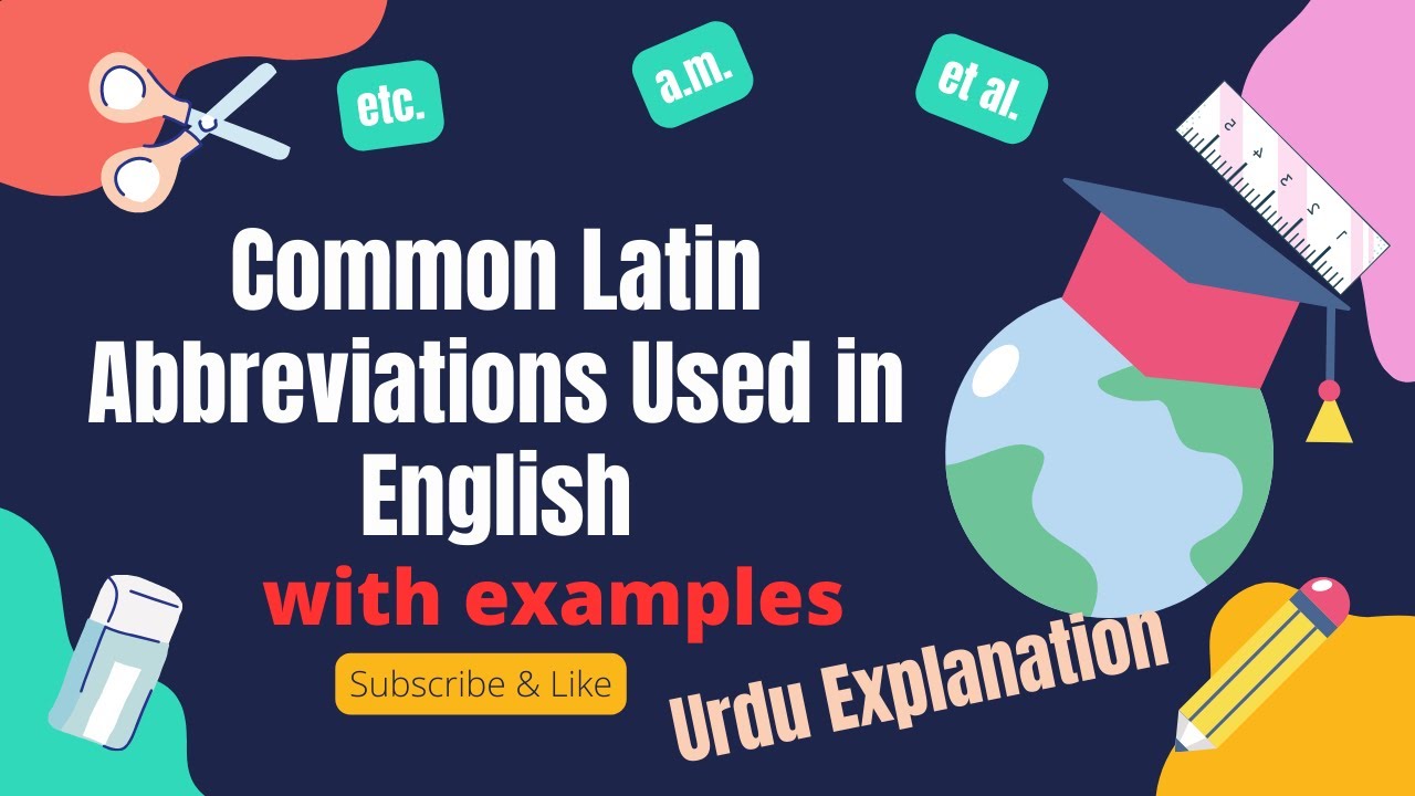 Latin Abbreviations Used in the English Language and Their Meanings ...