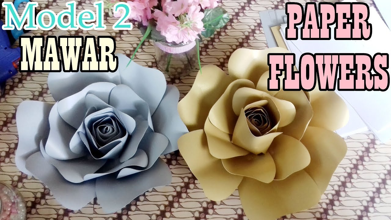 DIY BIKIN PAPER FLOWER / BUNGA KERTAS Bentuk Mawar part 2 - YouTube