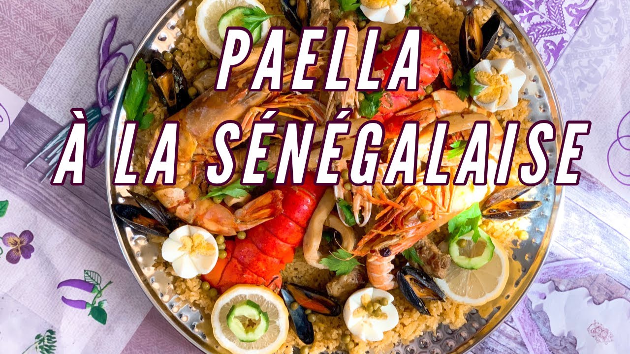 paella à la sénégalaise - YouTube