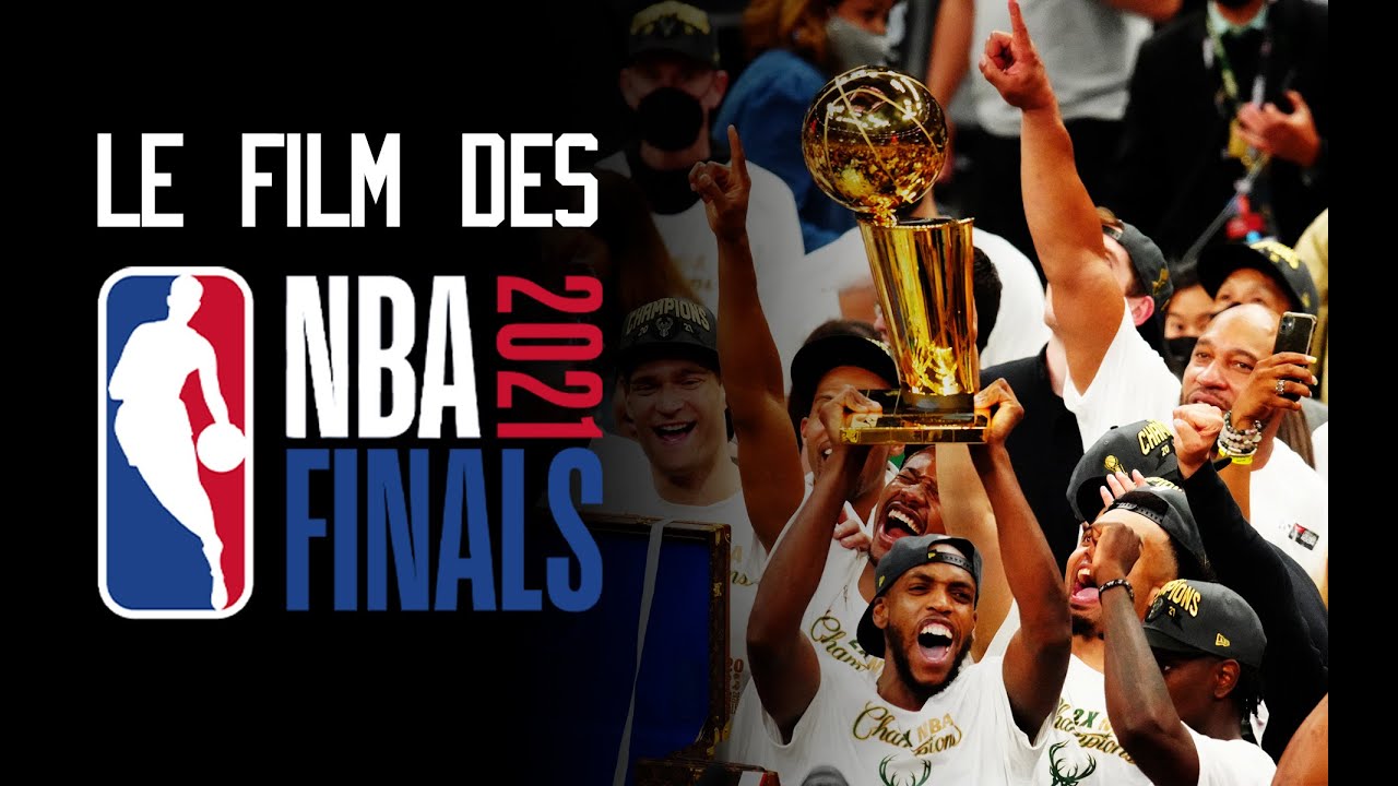 🏀 NBA 🏆 Le film des Finales 2021 🔥 - YouTube