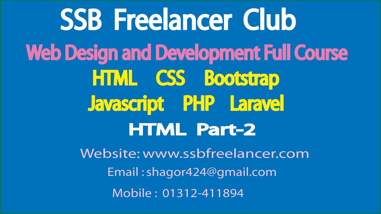 Tutorial 2 Html Part 2 Bangla Tutorial Youtube