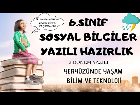 6.Sınıf Sosyal Bilgiler Yeryüzünde Yaşam ve Bilim teknoloji ful tekrar konu anlatım Ev Akademisi