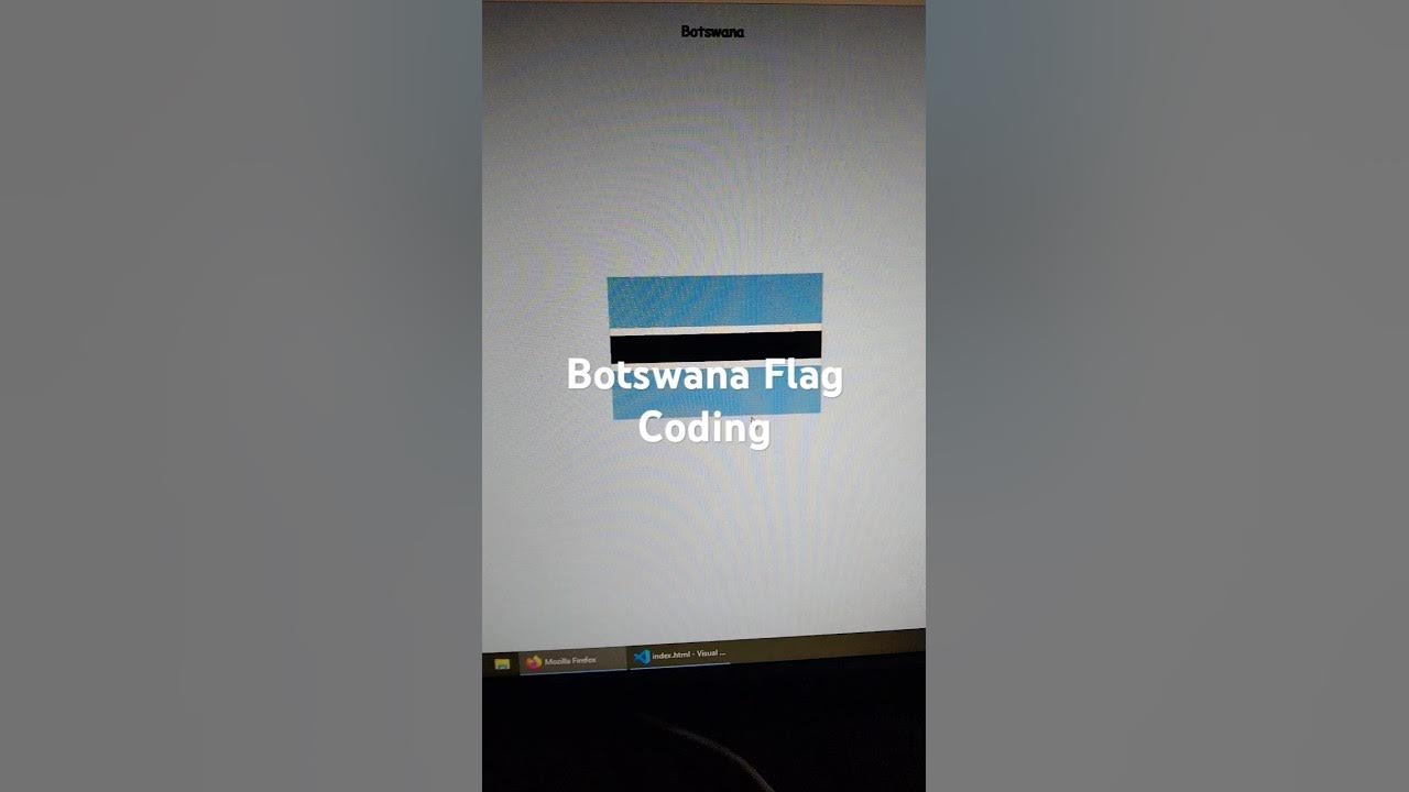 How to Code Botswana Flag 🇧🇼with HTML CSS & JavaScript! #coding #flagcoding #programming # ...