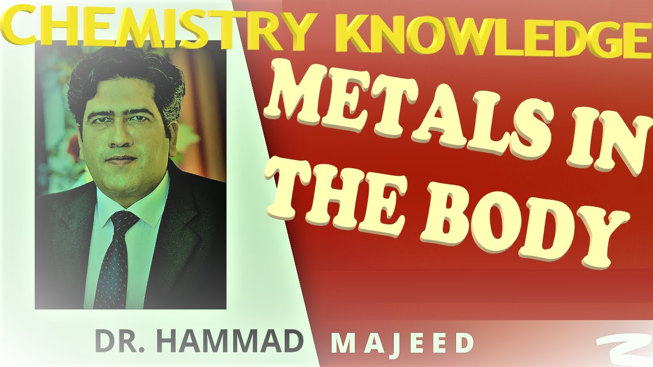 METAL | TOXICITY | ESSENTIAL | NON ESSENTIAL | DR. HAMMAD MAJEED - YouTube