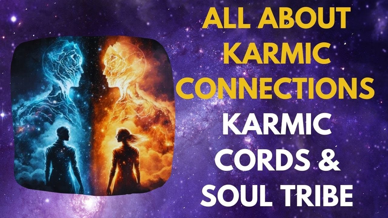 All About Karmic Connections & How to Cut Karmic Cords| Soul Tribe ...