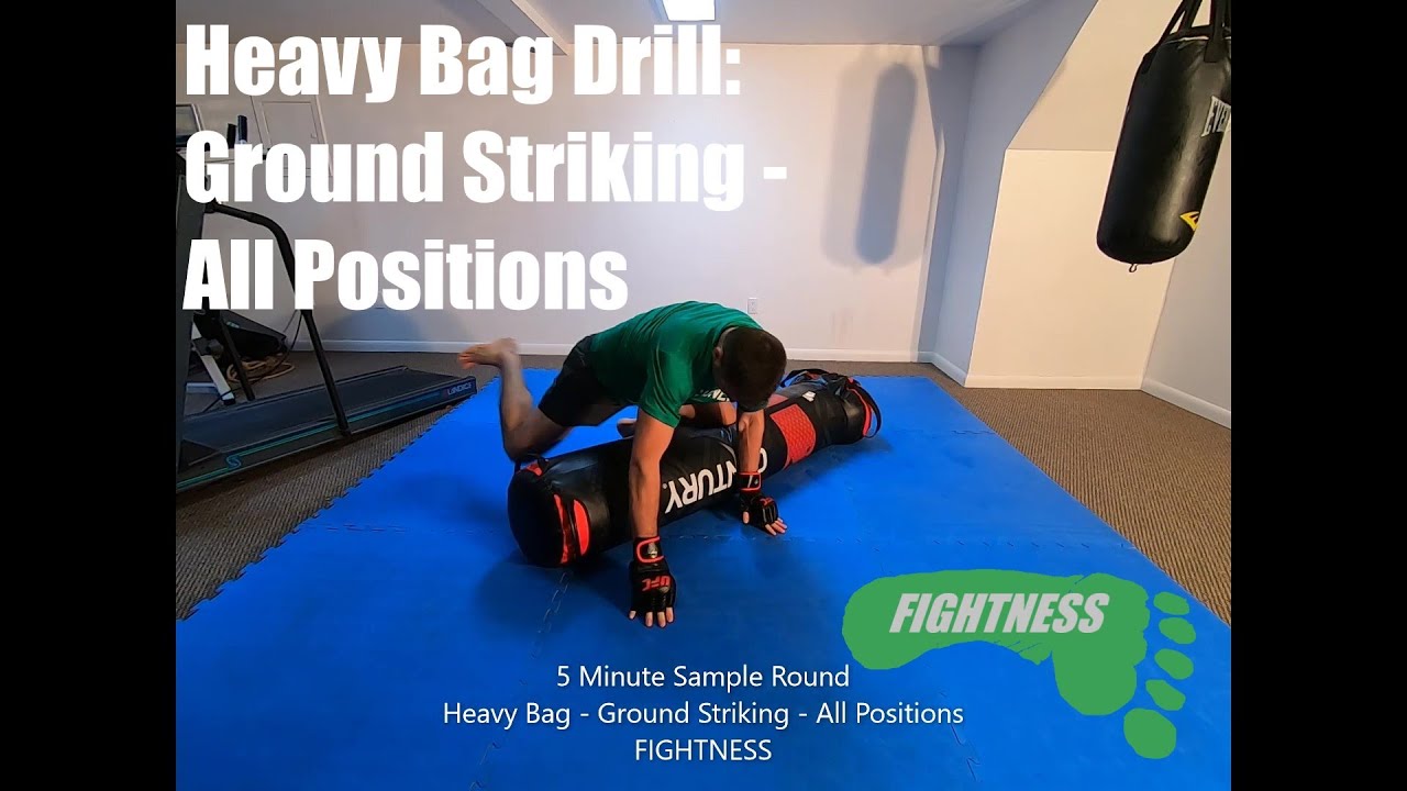 Ground Striking - All Positions - Heavy Bag Drill - Fightness Home MMA ...