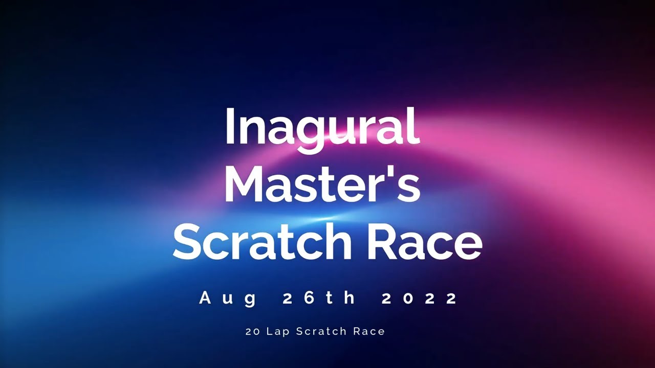 Inaugural Masters Scratch Race - YouTube