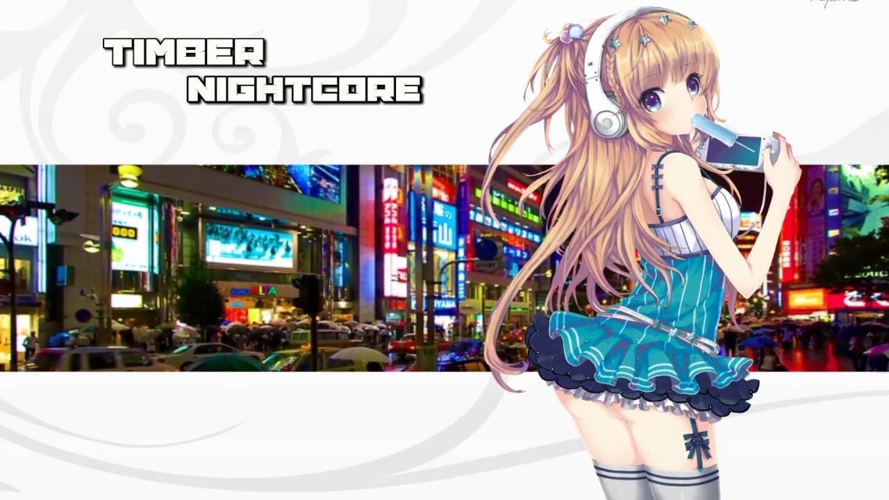 Nightcore - Timber (Pitbull) - YouTube