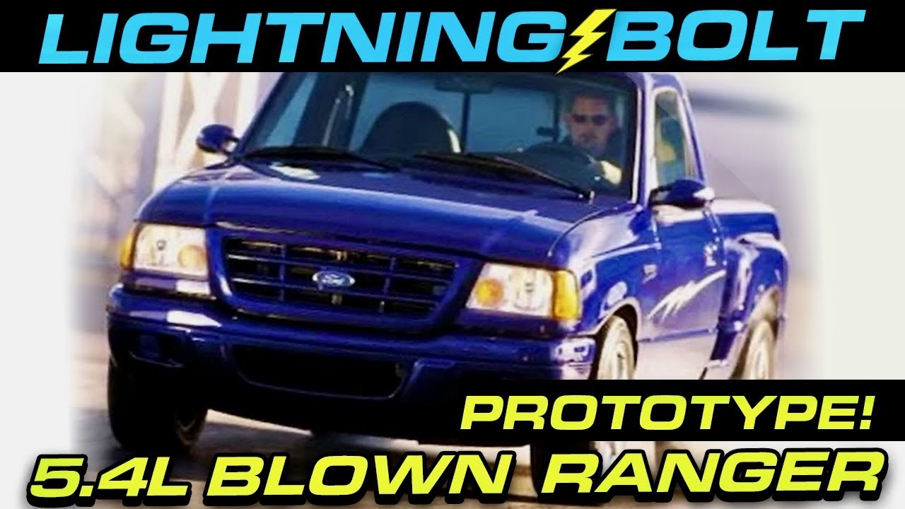 SVT Lightning Bolt 5.4L Ranger—Supercharged Prototype That Almost Made ...