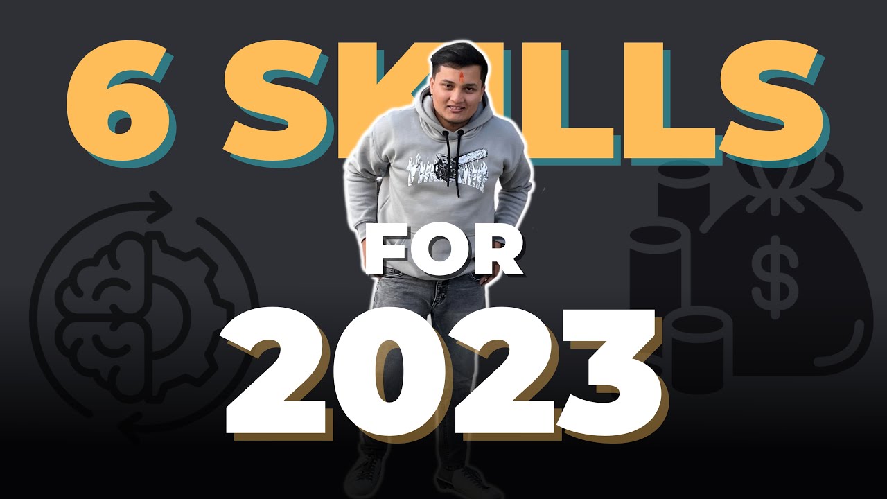 6 SKILLS for the FUTURE | High Paying Skills To Learn in 2023 | Shubh ...