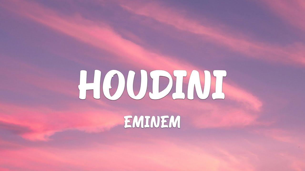 Eminem - Houdini (Lyrics) - YouTube